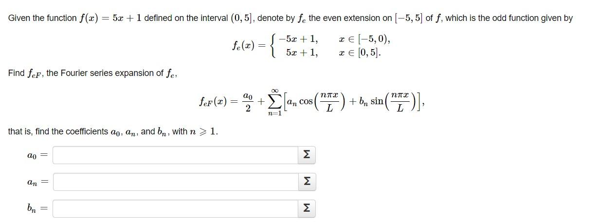 Solved Given the function f(x)=5x+1 defined on the interval | Chegg.com