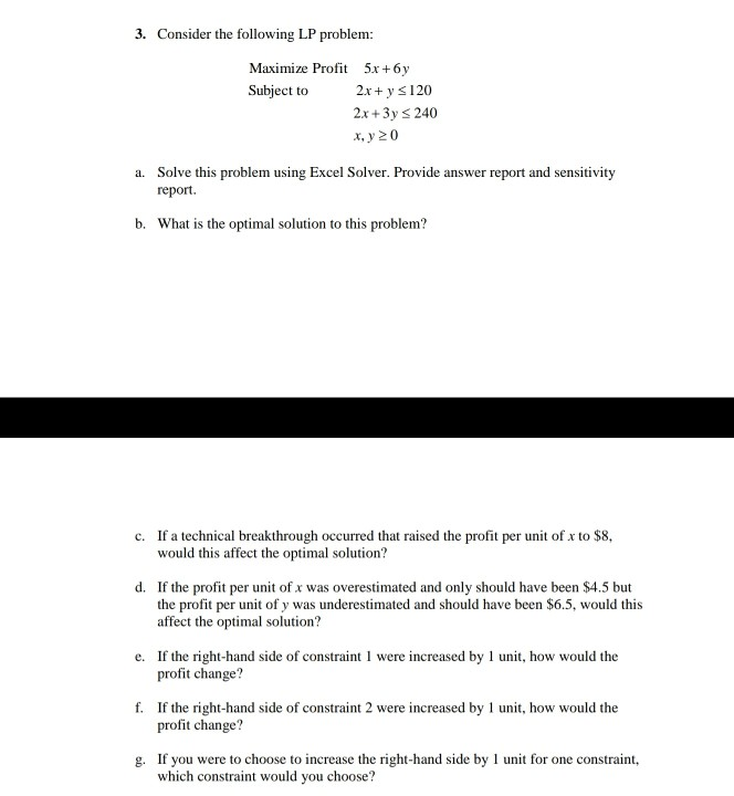 Solved 3. Consider the following LP problem: Maximize Profit | Chegg.com