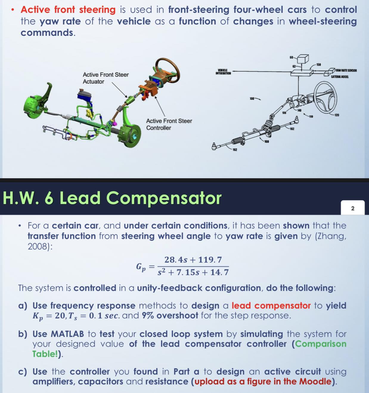 Solved - Active front steering is used in front-steering | Chegg.com
