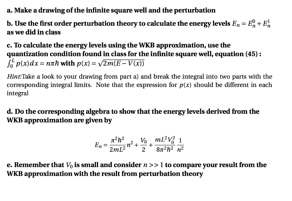 Solved BONUS: WKB APPROXIMATION VS FIRST ORDER PERTURBATION | Chegg.com