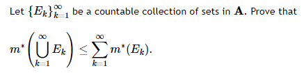Solved Let {Ek}k=1∞ be a countable collection of sets in A. | Chegg.com