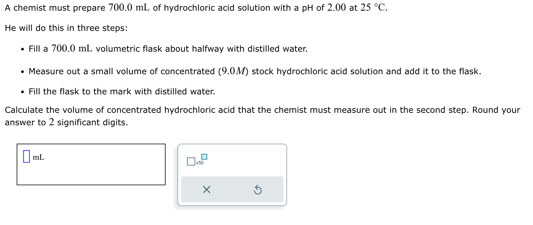 Solved A chemist must prepare 700.0mL ﻿of hydrochloric acid | Chegg.com