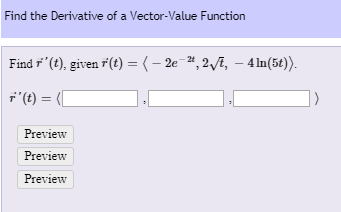 Solved Find the Derivative of a Vector-Value Function Find | Chegg.com