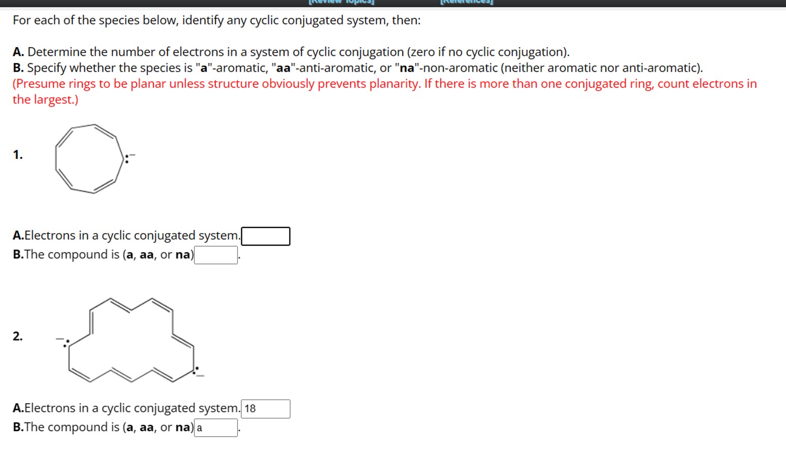 Solved For each of the species below, identify any cyclic | Chegg.com