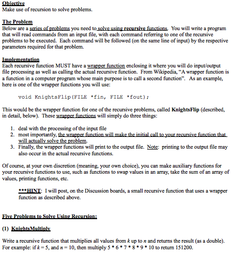 Make use of recursion to solve problems. The Problem | Chegg.com