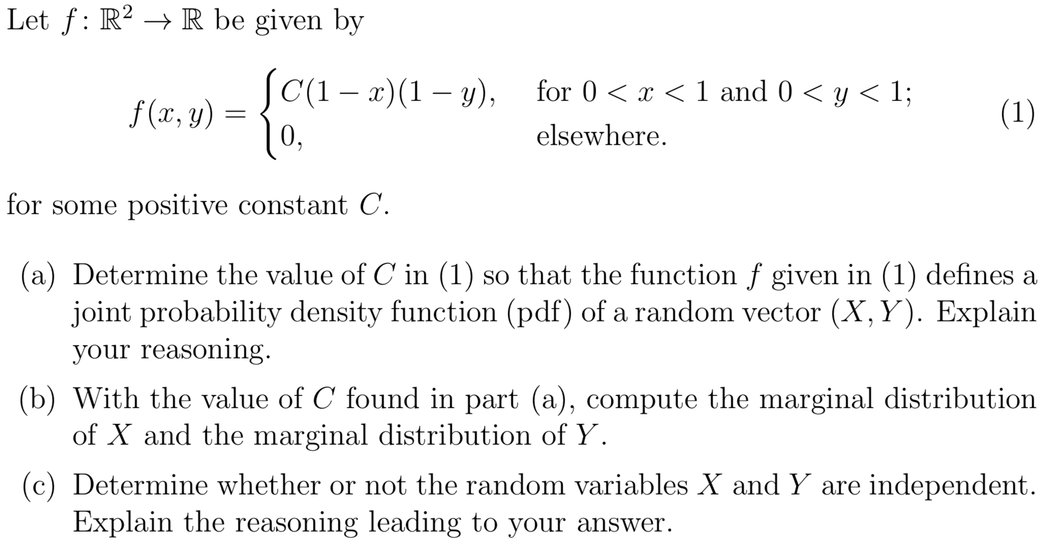 Solved Let f:R2→R ﻿be given byCCf(x,Y)CxYxY | Chegg.com