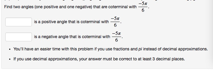 Solved Find two angles (one positive and one negative) that | Chegg.com