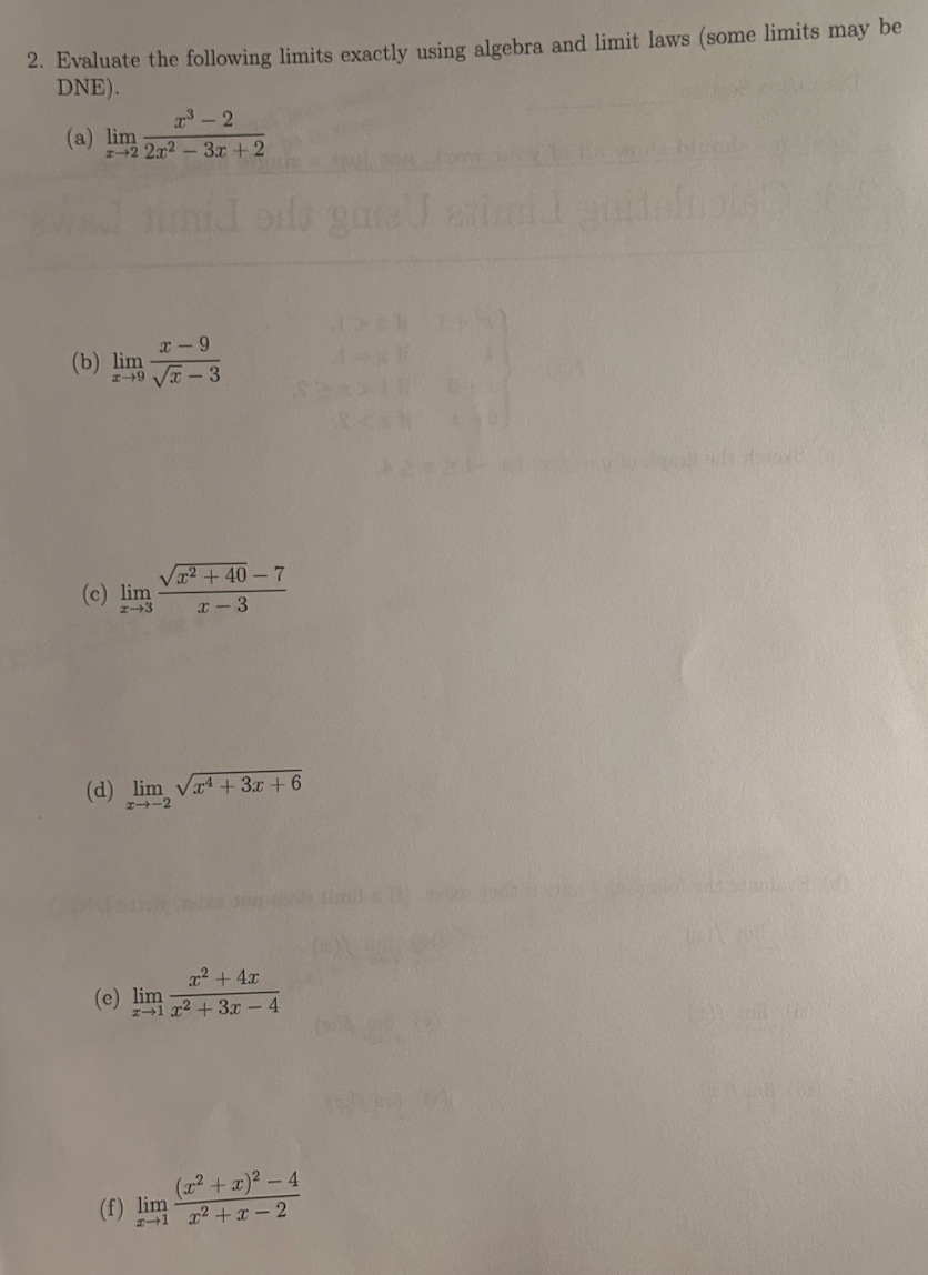 Solved 2. Evaluate the following limits exactly using | Chegg.com