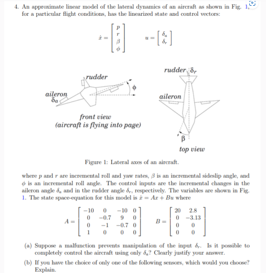Solved An approximate linear model of the lateral dynamics | Chegg.com
