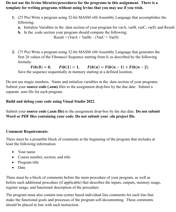 Solved Do not use the Irvine libraries/procedures for the | Chegg.com