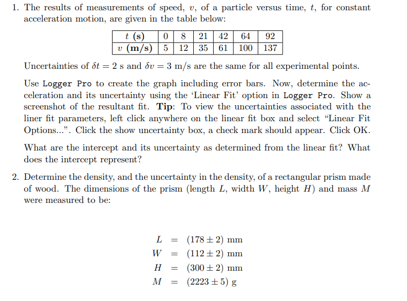 Solved 1. The results of measurements of speed, v, of a | Chegg.com