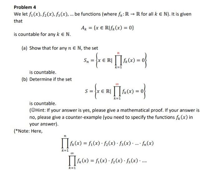 Solved We let f1(x),f2(x),f3(x),… be functions (where fk:R→R | Chegg.com