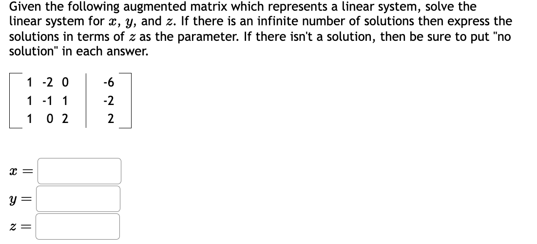 Solved Given the following augmented matrix which represents | Chegg.com