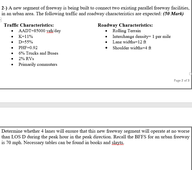 Solved 2-) A new segment of freeway is being built to | Chegg.com