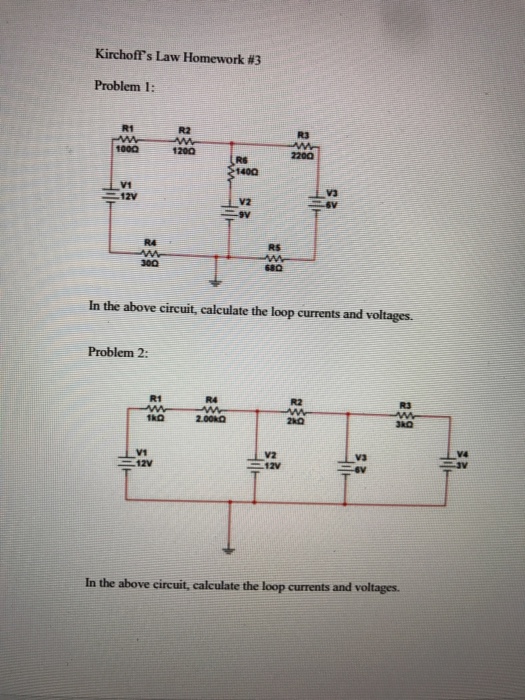 Solved Kirchoff's Law Homework #3 In the above circuit, | Chegg.com