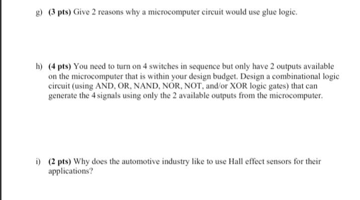 Solved g) (3pts) Give 2 reasons why a microcomputer circuit | Chegg.com