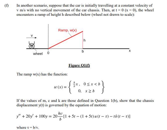 Solved (1) In another scenario, suppose that the car is | Chegg.com