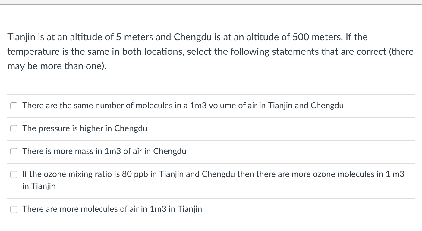 Solved Tianjin is at an altitude of 5 meters and Chengdu is | Chegg.com