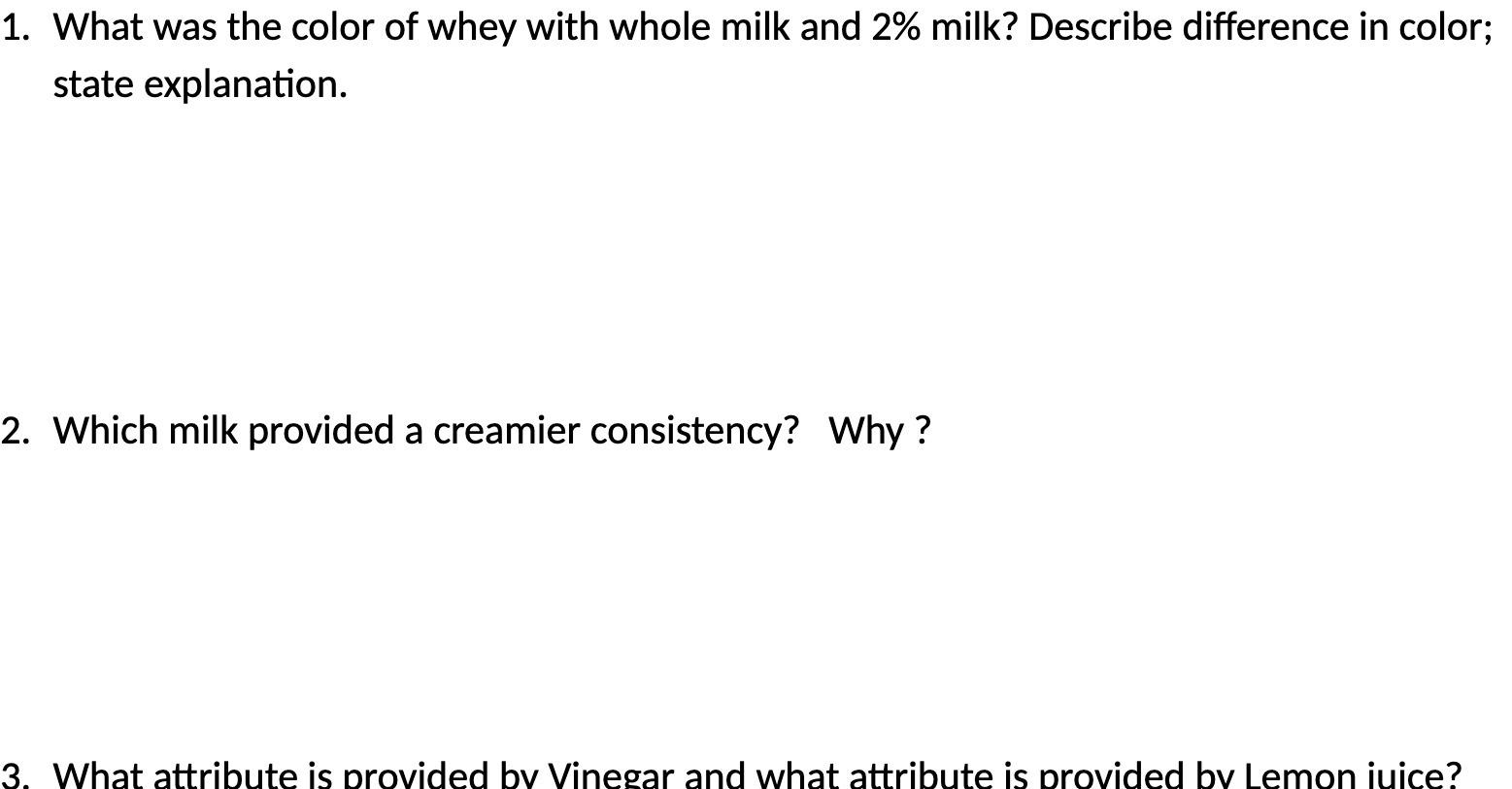 Solved 1. What was the color of whey with whole milk and 2% | Chegg.com