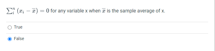 Solved ∑in(xi-(x‾))=0 ﻿for any variable x ﻿when x‾ ﻿is the | Chegg.com