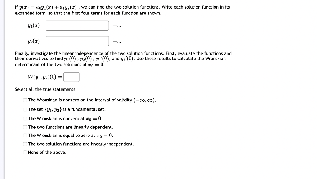If y(x)=a0y1(x)+a1y2(x), we can find the two solution | Chegg.com