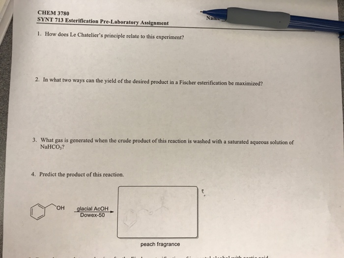 Solved CHEM 3780 SYNT 713 Esterification Pre-Laboratory | Chegg.com