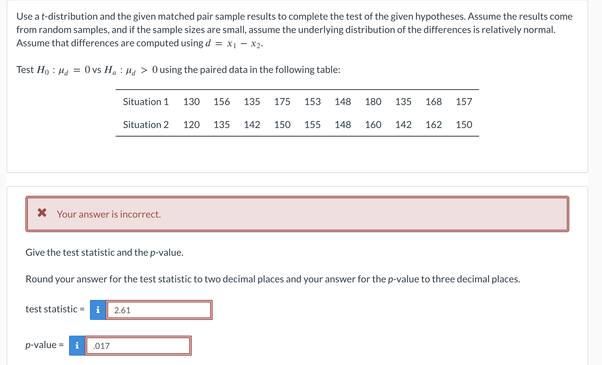 Solved Use a t-distribution and the given matched pair | Chegg.com
