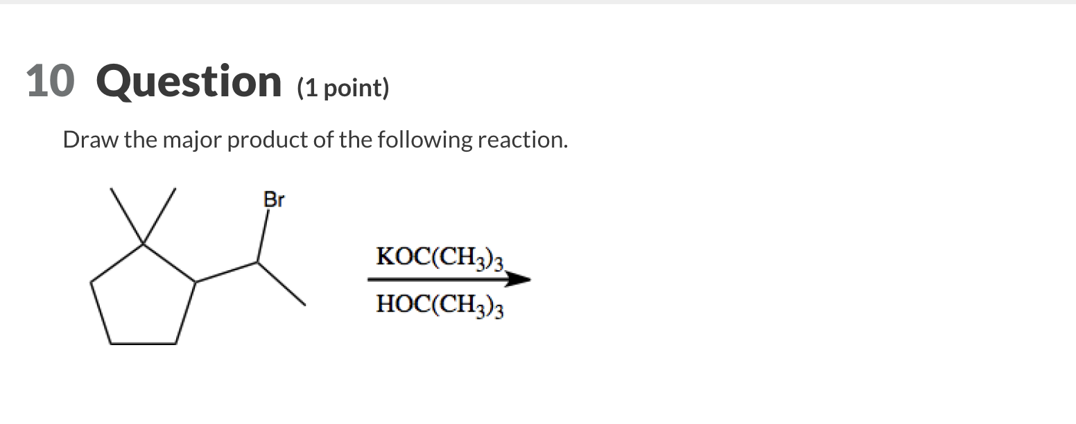 Solved Draw The Major Product Of The Following Reaction