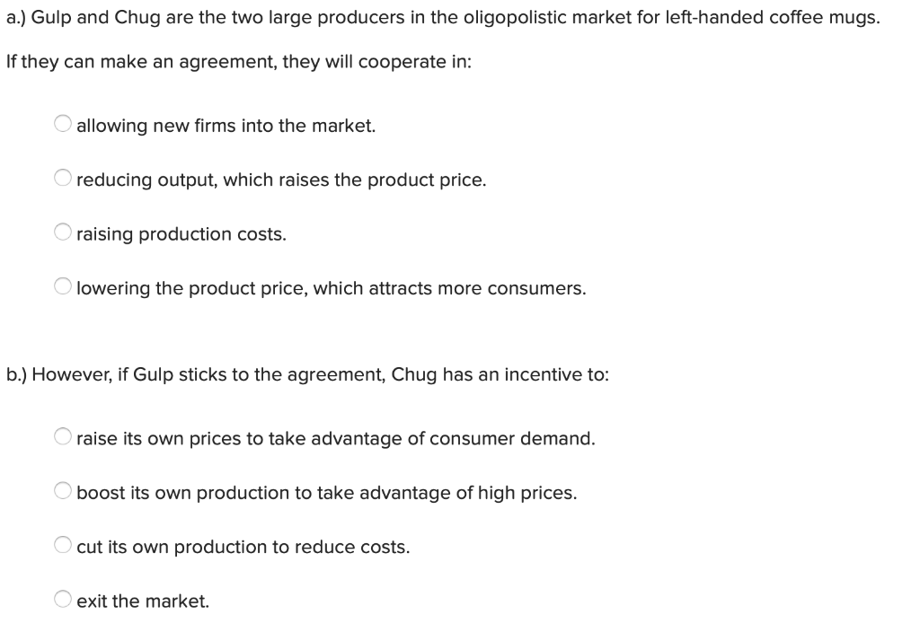 Solved a.) Gulp and Chug are the two large producers in the | Chegg.com
