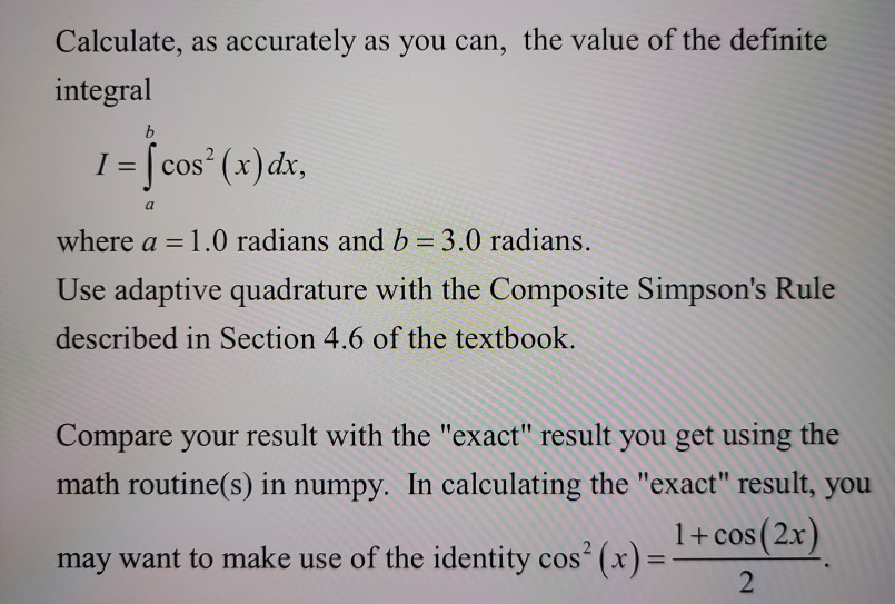 Solved Calculate, as accurately as you can, the value of the | Chegg.com
