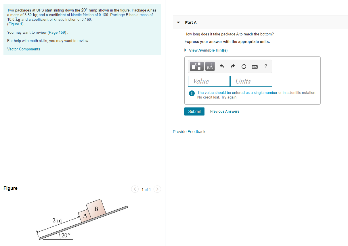 Solved Two packages at UPS start sliding down the 20° ramp | Chegg.com