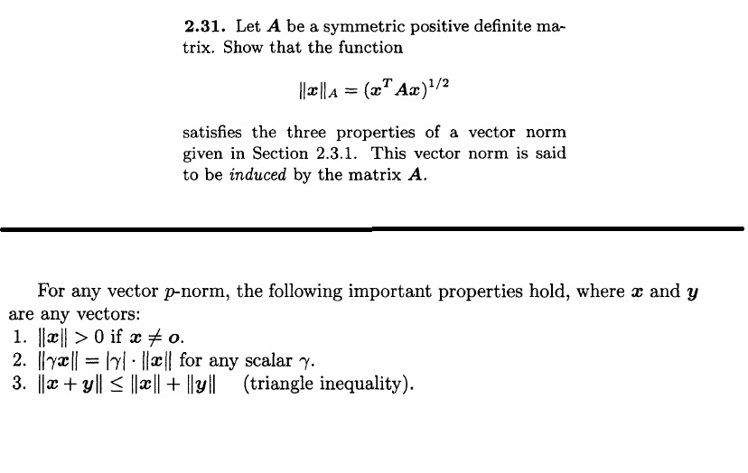 Solved Let A be a symmetric positive definite matrix. Show | Chegg.com