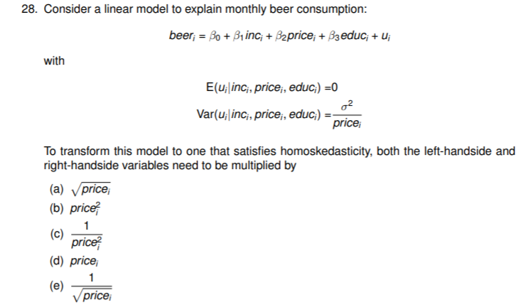 Solved 28. Consider a linear model to explain monthly beer | Chegg.com