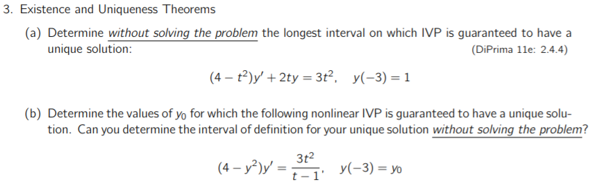 Solved 3. Existence and Uniqueness Theorems (a) Determine | Chegg.com