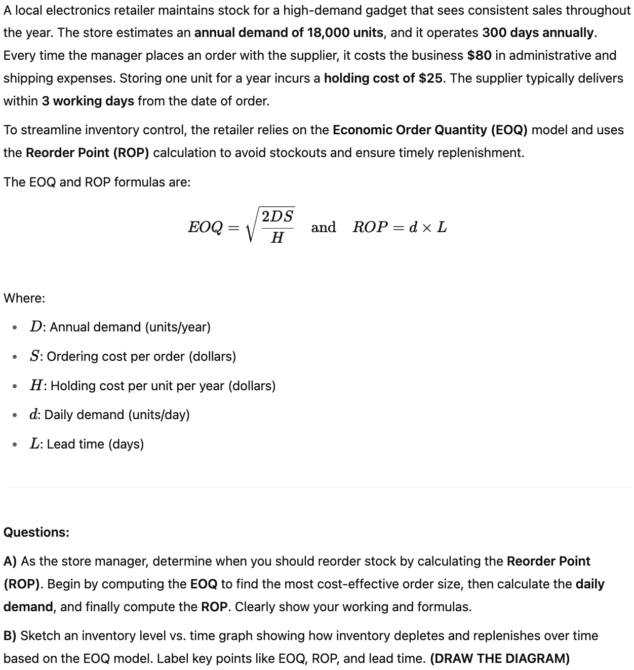 Solved The EOQ and ROP formulas are: | Chegg.com