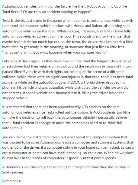 Solved How do i argue for self driving vehicles? i am in a | Chegg.com