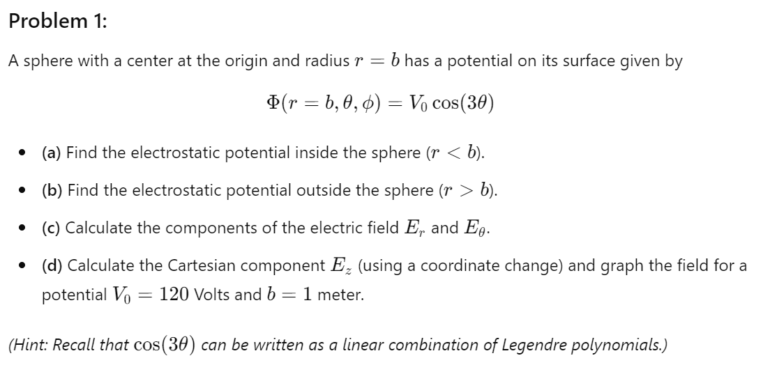 Solved Problem 1:A sphere with a center at ﻿the origin and | Chegg.com