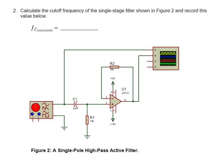 Solved Calculate the cutoff frequency of the single-stage | Chegg.com