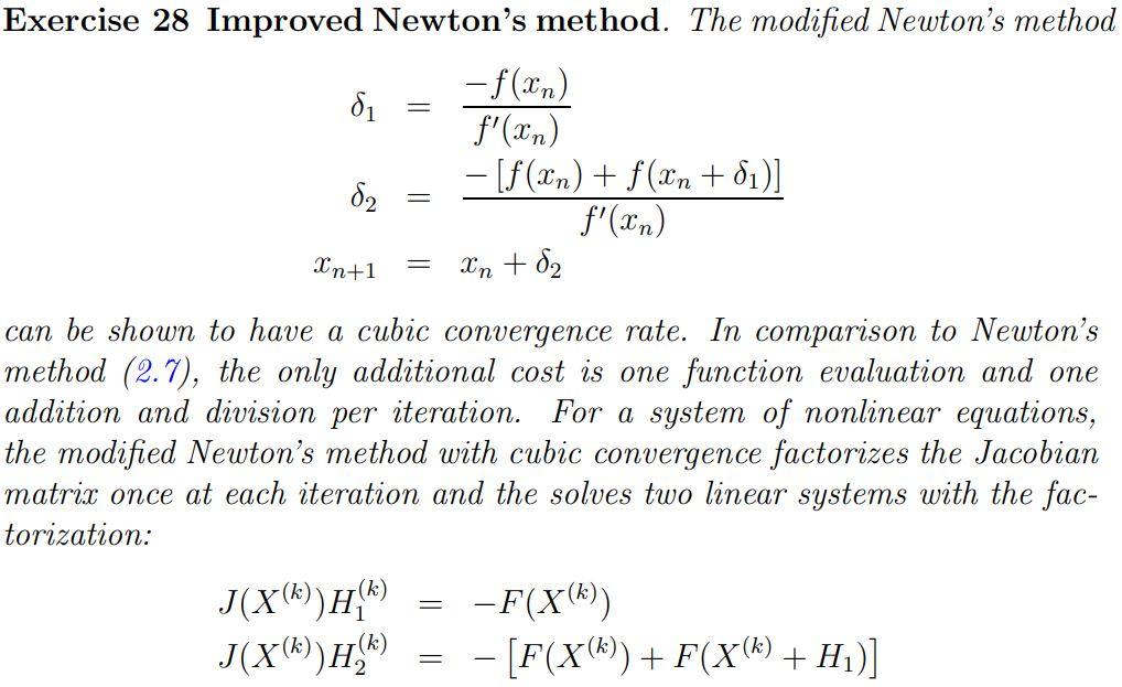 Exercise 28 Improved Newton's method. The modified | Chegg.com