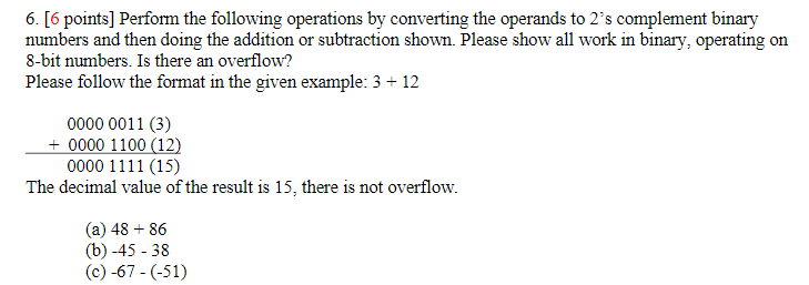 Solved 6. [6 points] Perform the following operations by | Chegg.com