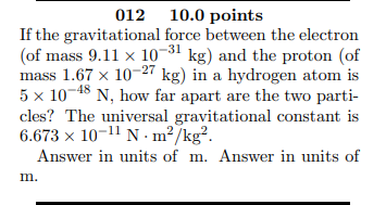 Solved 01210.0 points If the gravitational force between the | Chegg.com