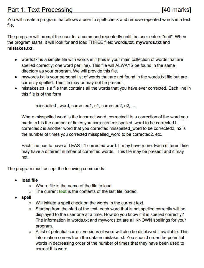Part 1: Text Processing [40 marks] You will create a | Chegg.com