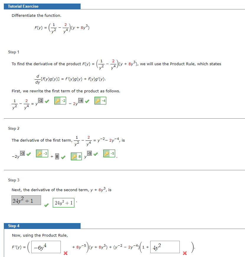 Solved Differentiate the function. F(y)=(y21−y42)(y+8y3) | Chegg.com