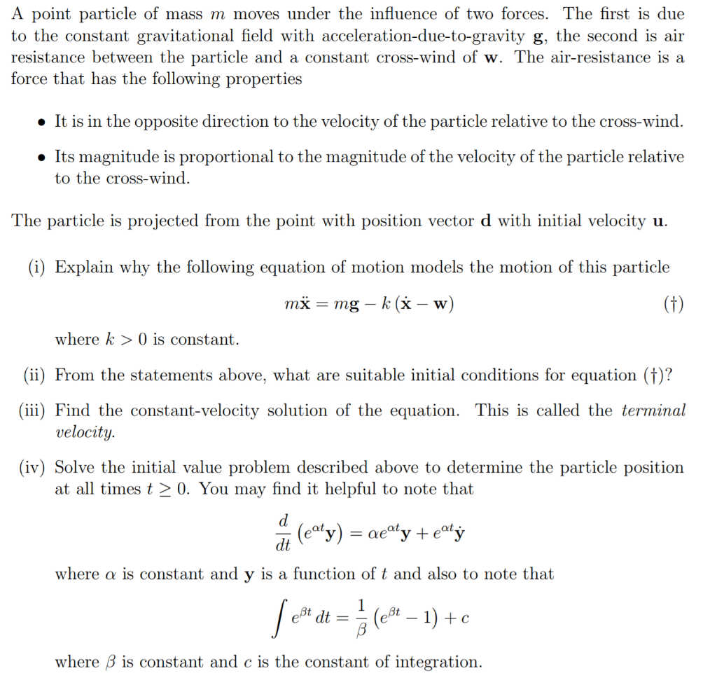 Solved A Point Particle Of Mass M Moves Under The Influence
