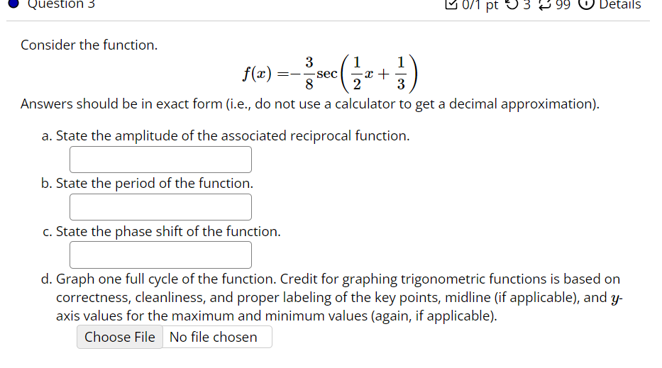 Solved Consider the function. f(x)=−83sec(21x+31) Answers | Chegg.com