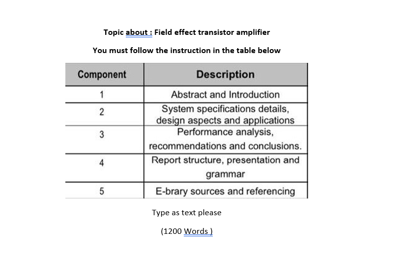 Solved Topic about : Field effect transistor amplifier You | Chegg.com