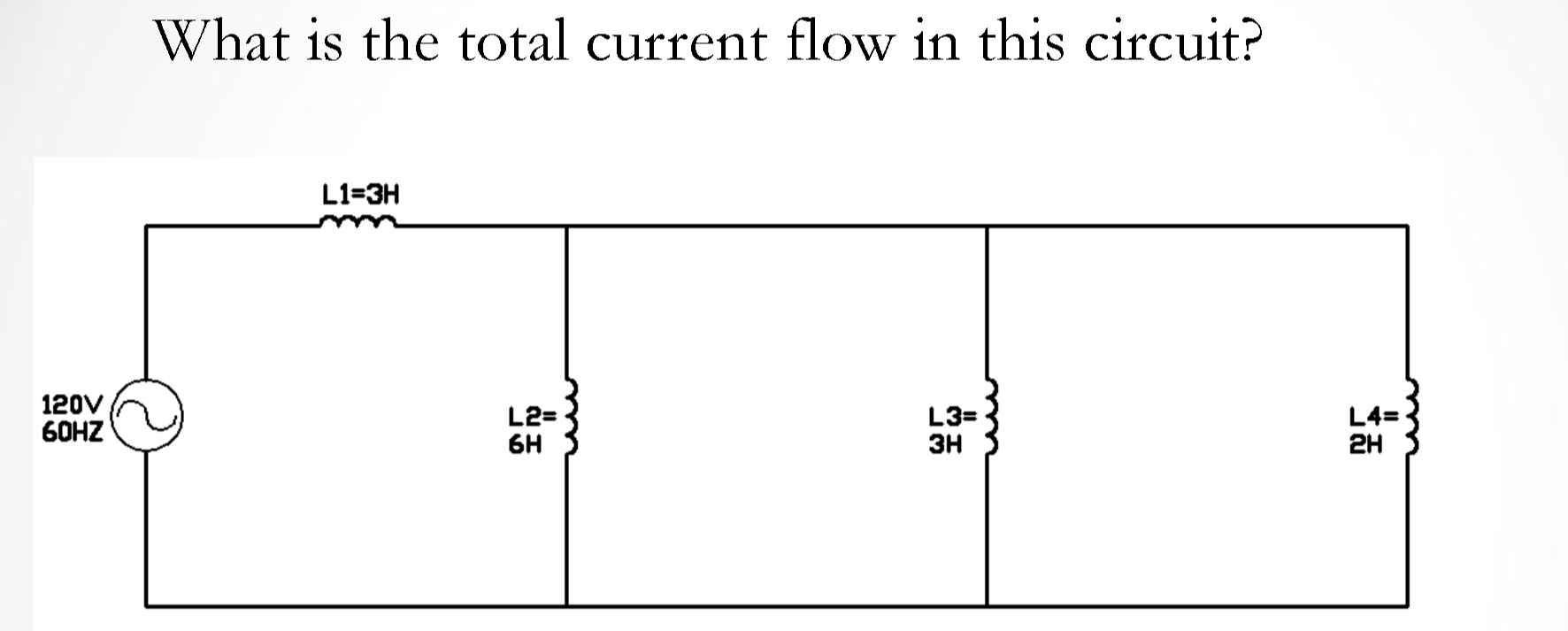 Solved What is the total current flow in this circuit? L1=3H | Chegg.com