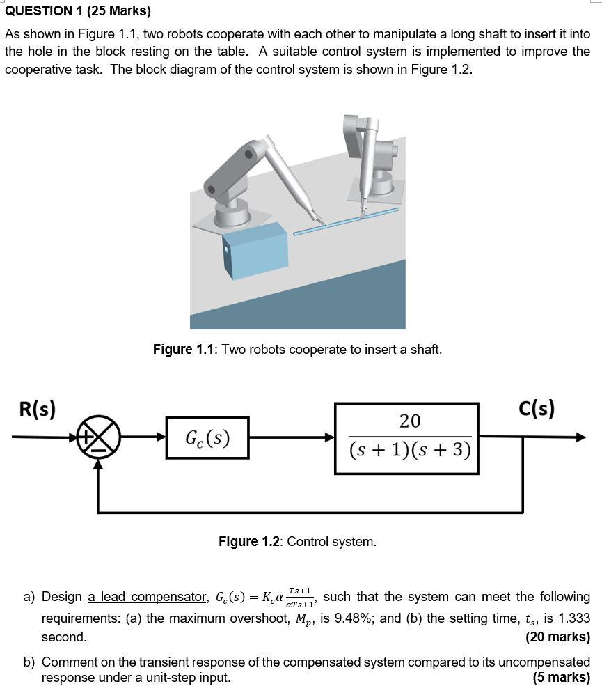 Solved As shown in Figure 1.1, two robots cooperate with | Chegg.com