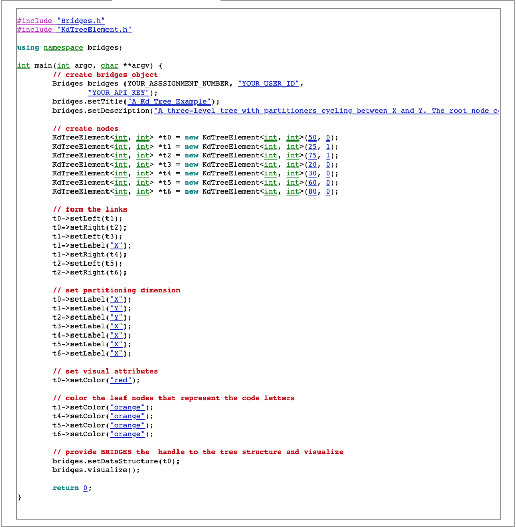 #include "Bridges.h" #include "KdTreeElement.h" using | Chegg.com