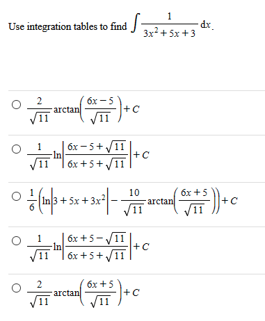 Solved 1 1 Use integration tables to find dx 3x2 + 5x +3 2 | Chegg.com